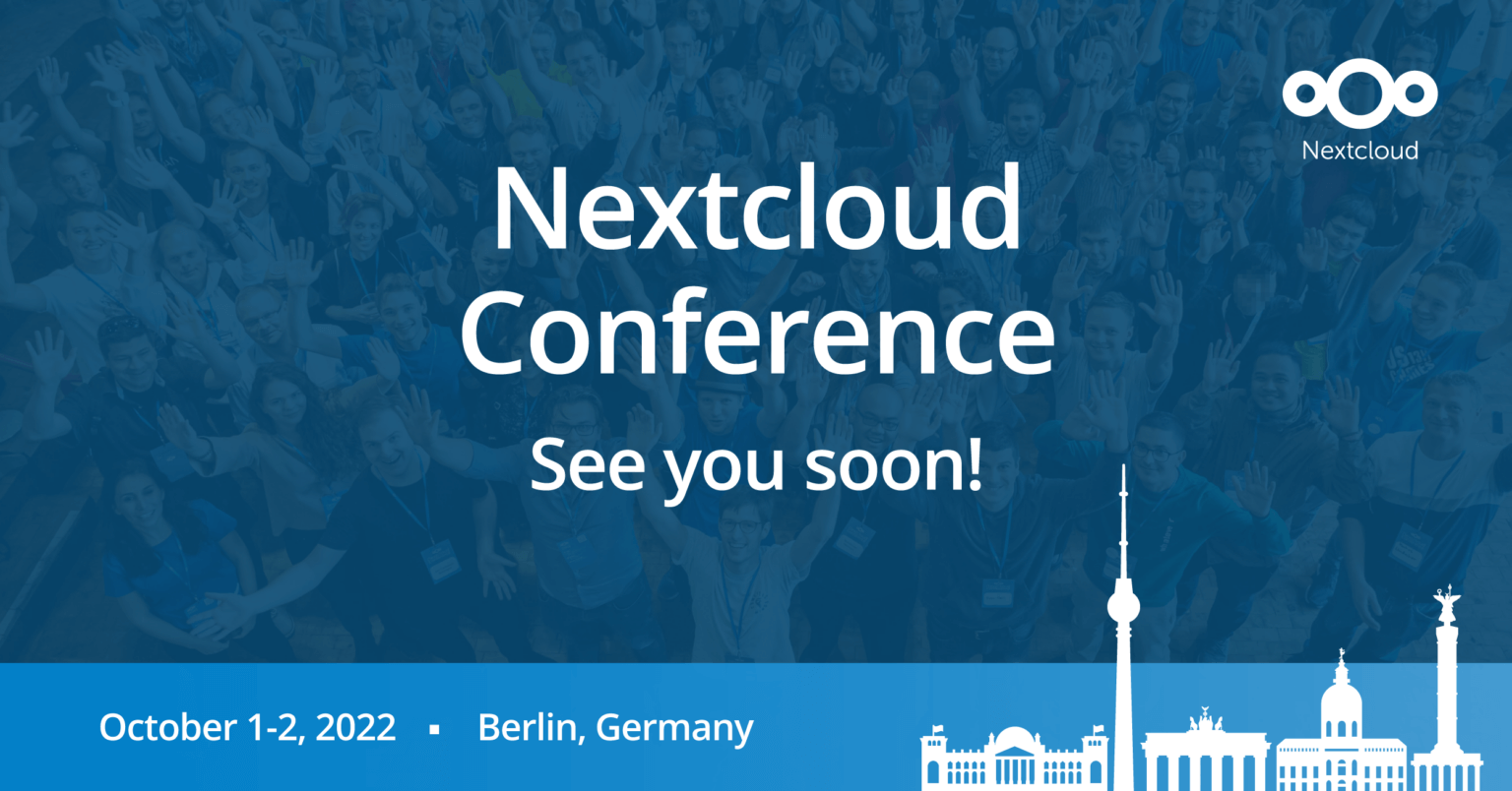 Everything you Need to Know for the Nextcloud Conference! - Nextcloud
