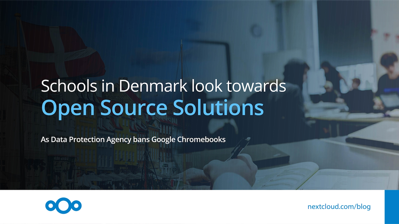 Schools in Denmark look toward open-source solutions after DPA bans ...