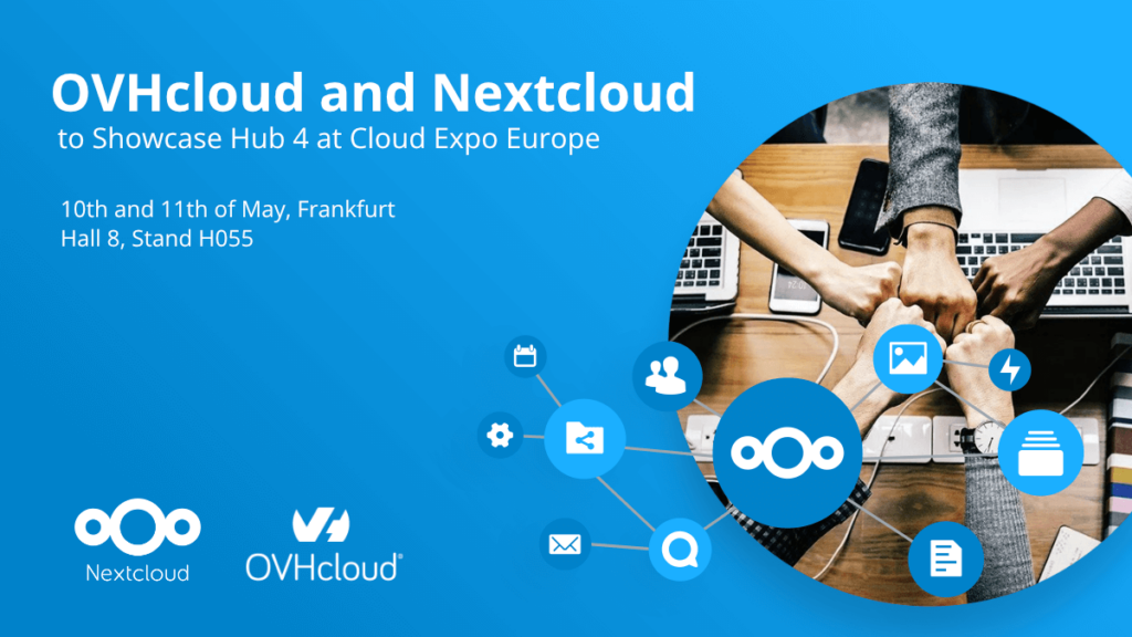 Nextcloud and OVHcloud to Showcase Hub 4 at Cloud Expo Europe - Nextcloud