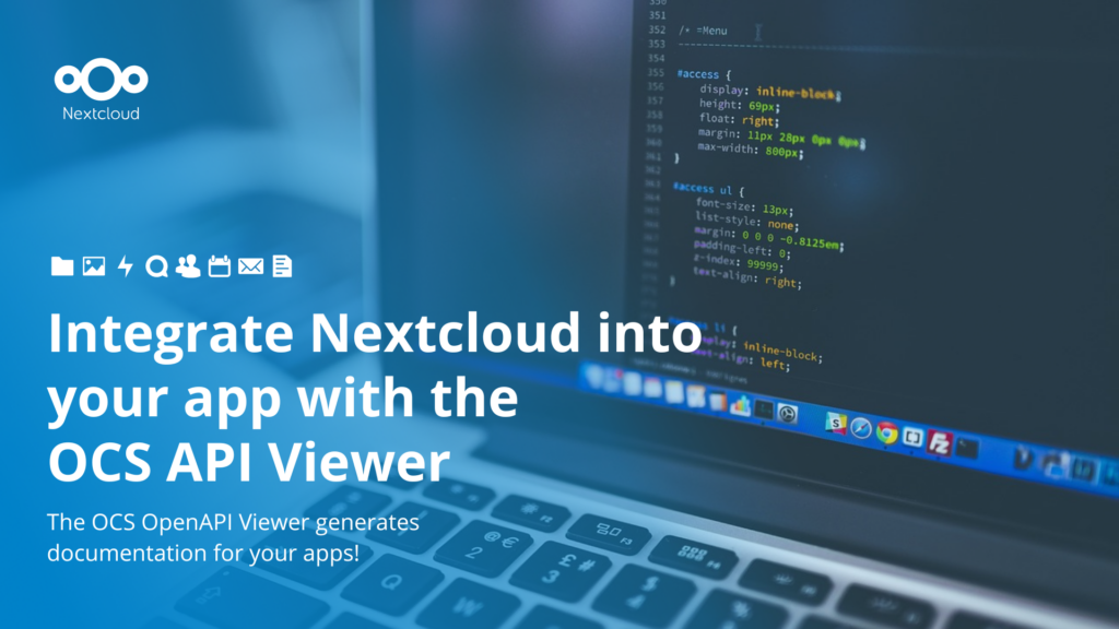 Integrate Nextcloud into your app with the help of the OCS API Viewer - Nextcloud
