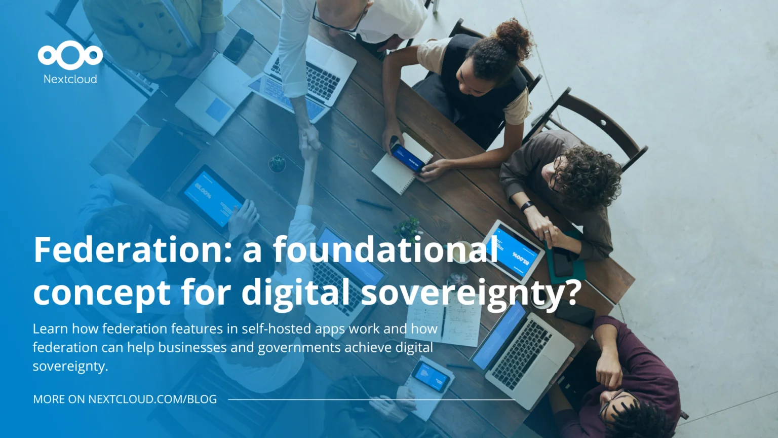 Federation: a foundational concept for digital sovereignty - Nextcloud