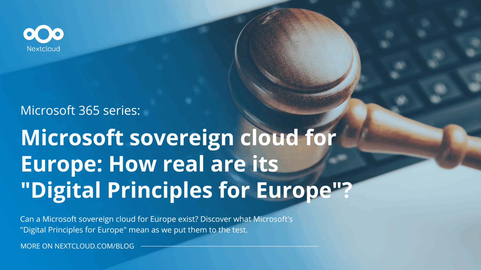 How real are Microsoft sovereign cloud's digital principles?- Nextcloud