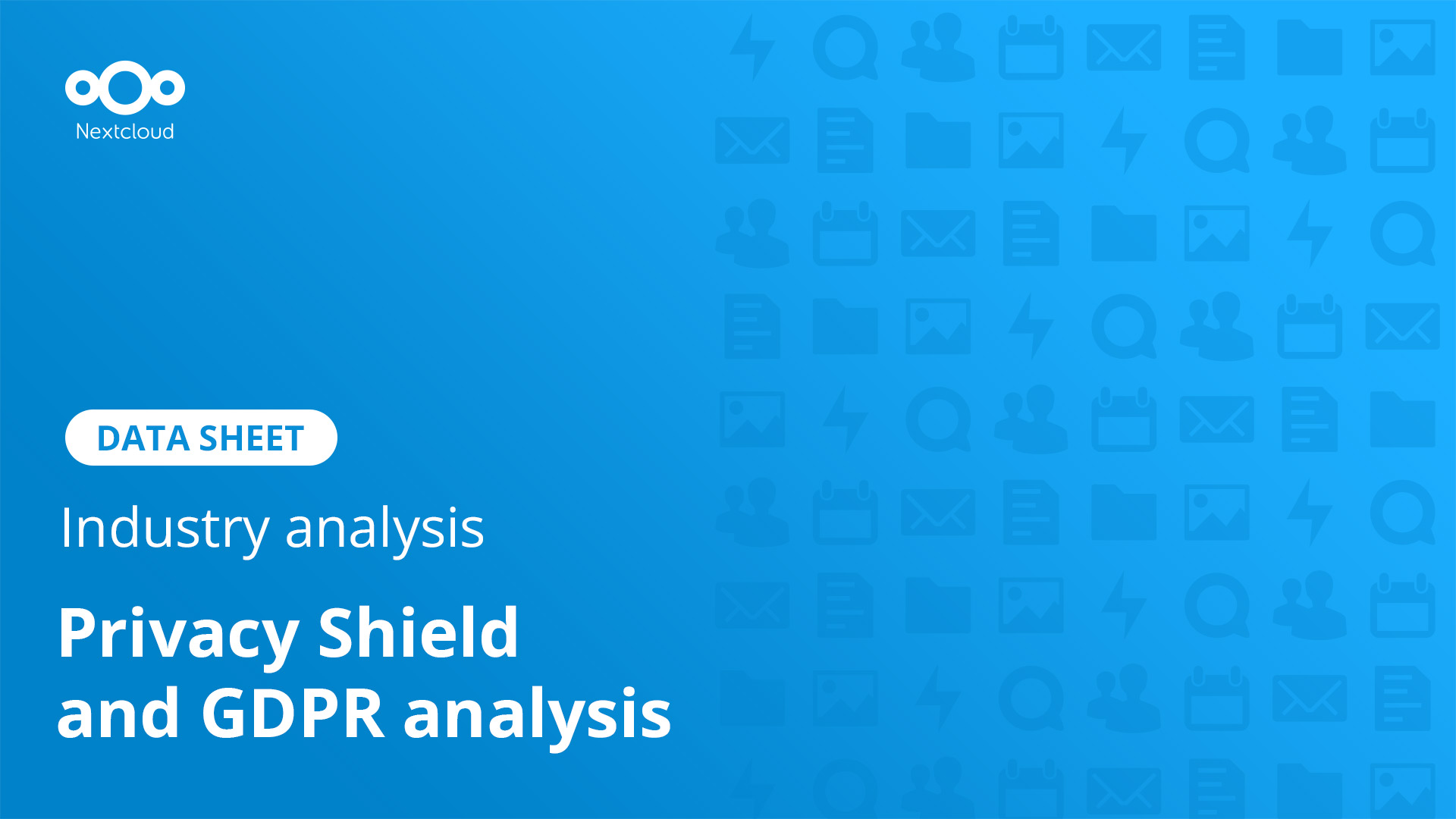 Privacy Shield and GDPR analysis - Nextcloud